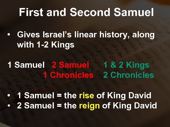 First and Second Samuel Originally one book