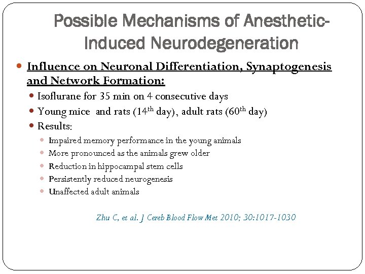 Anesthesia and the Developing Brain Yaacov Gozal M