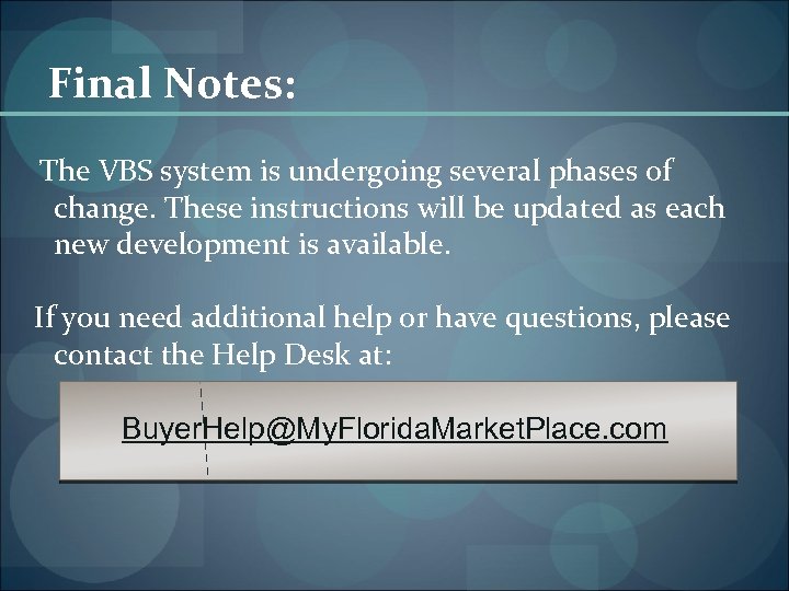 Vendor Bid System VBS Overview Release 1 0