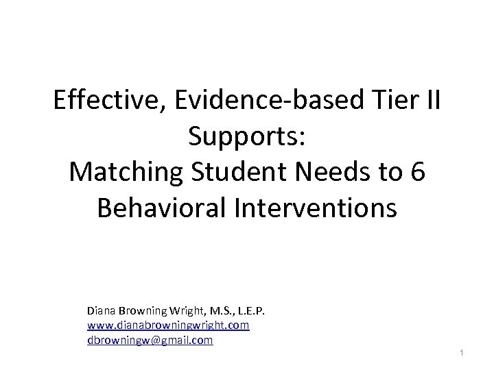Effective Evidence-based Tier II Supports Matching Student Needs