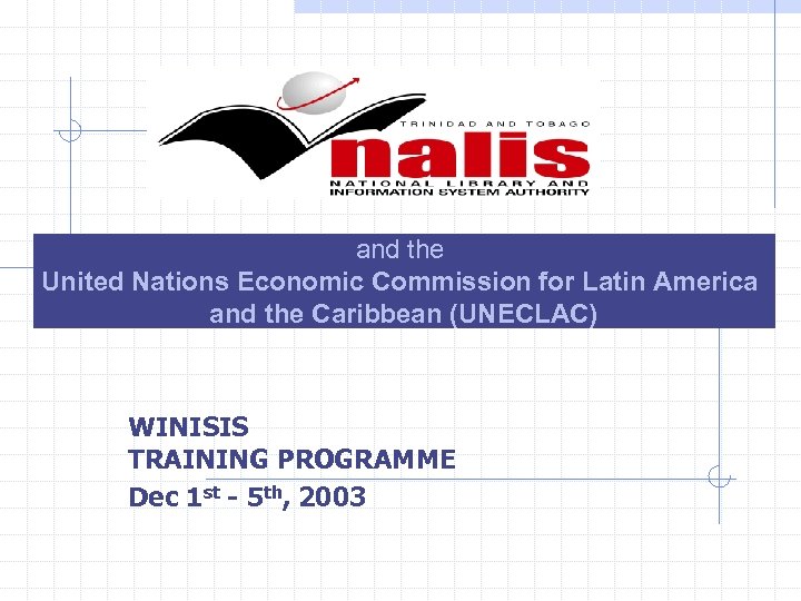 and the United Nations Economic Commission for Latin