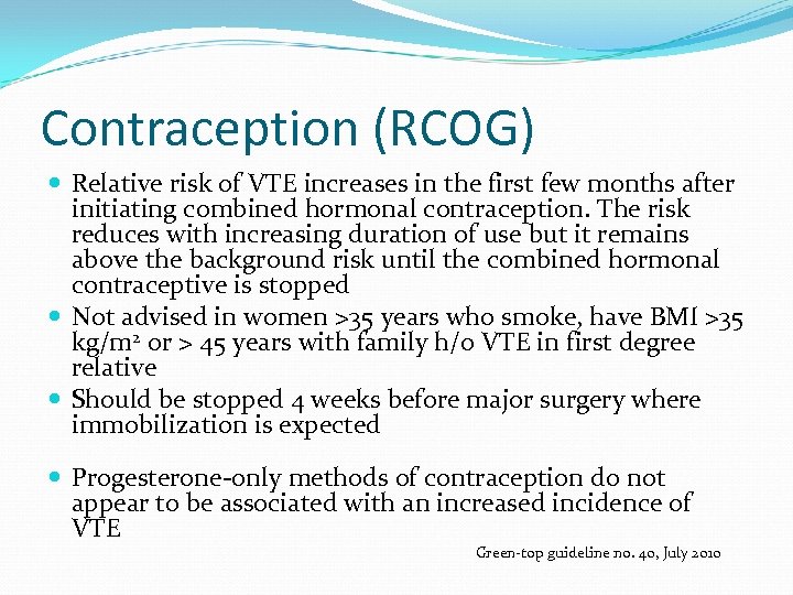 Venous thromboembolism in Gynaecology Dr Edward Sang Fellow