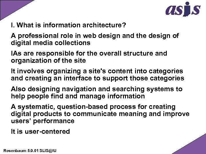 IA means Information Architecture But what does it