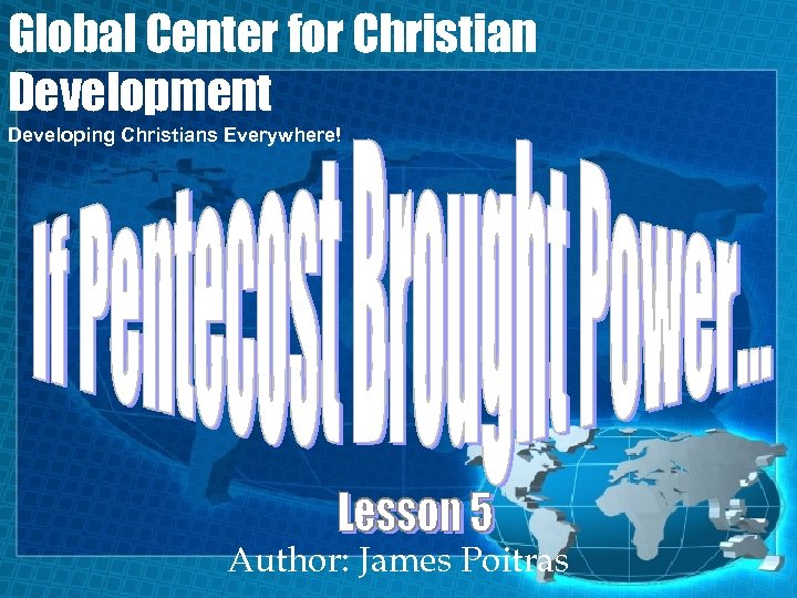 Global Center for Christian Development Developing Christians Everywhere