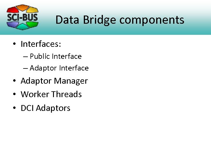 g USE Services Remote API DCI Bridge Data