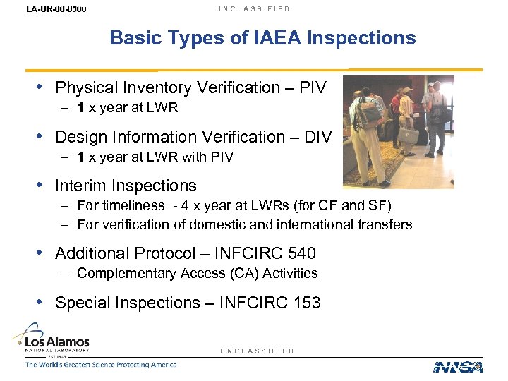 LA-UR-06 -6500 UNCLASSIFIED Introduction to IAEA Safeguards Applied