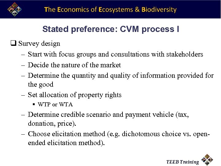 Session 2 Valuation methods 1 TEEB Training