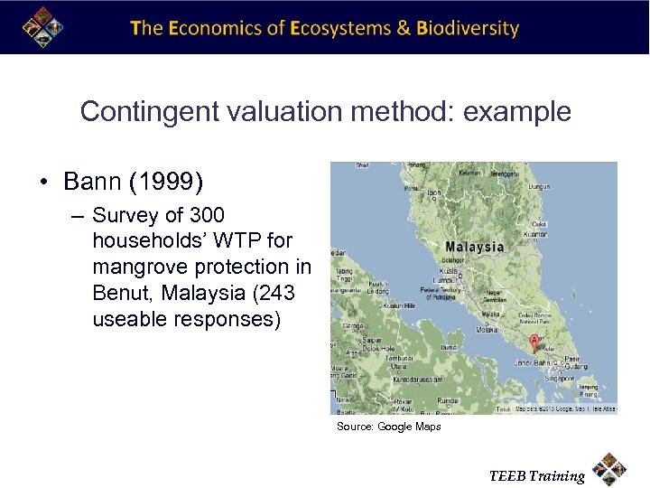 Session 2 Valuation methods 1 TEEB Training