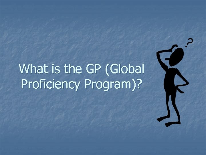 Global Proficiency Program Boston College www bc edu gp