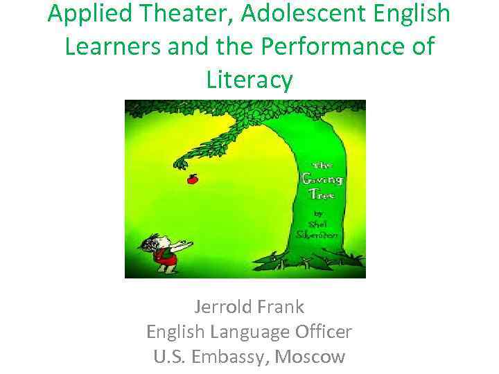 Applied Theater Adolescent English Learners and the Performance