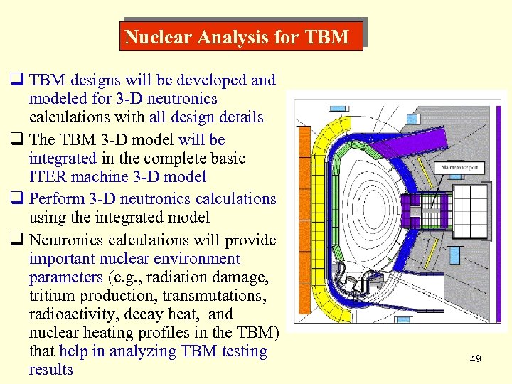 ITER Test Blanket Module TBM and ITER Nuclear
