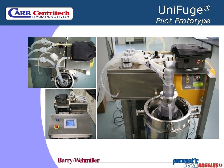 Carr Uni Fuge Single-Use Separation System Customers