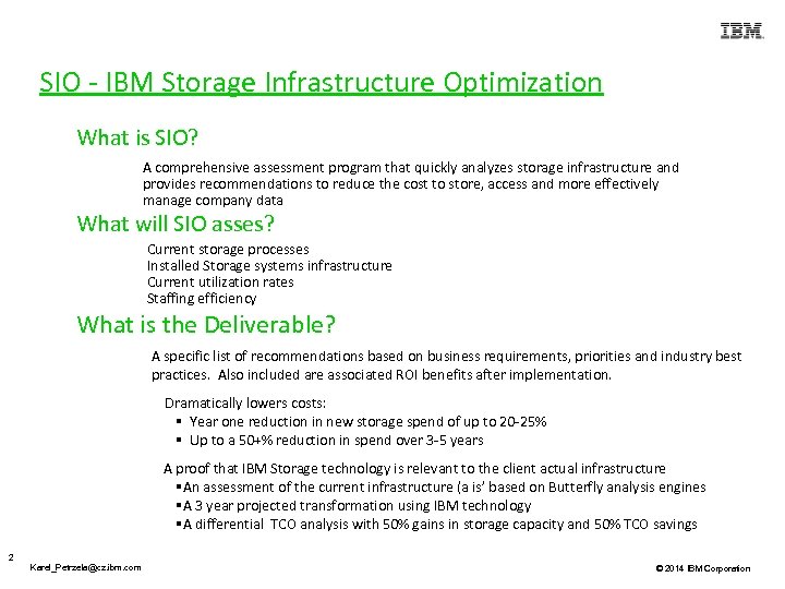 IBM Smarter Storage SIO — IBM Storage Infrastructure