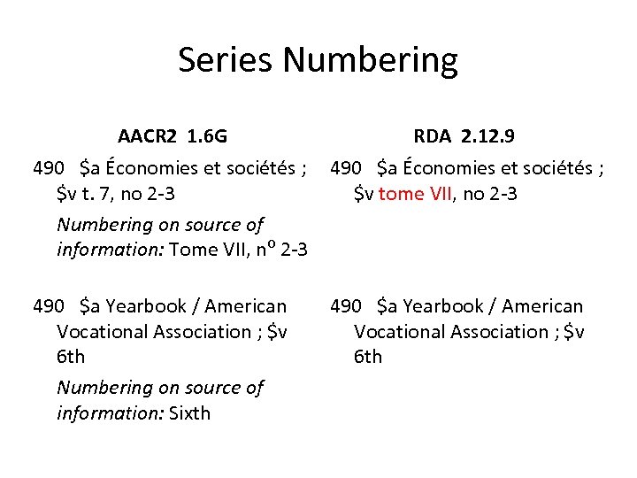 Changes from AACR 2 to RDA A Comparison