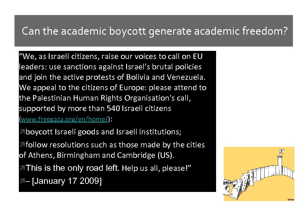 Supporting an Academic Boycott As a Path to