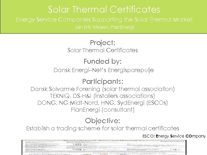 Solar Thermal Certificates Energy Service Companies Supporting the