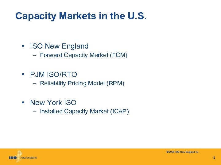 Overview of the Capacity Markets in the United