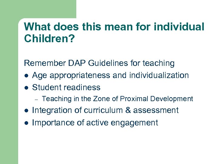 Negotiating the Tension between DAP Skills-Based Instruction