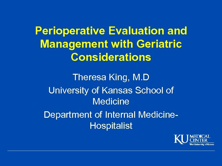 Perioperative Evaluation and Management with Geriatric Considerations ...