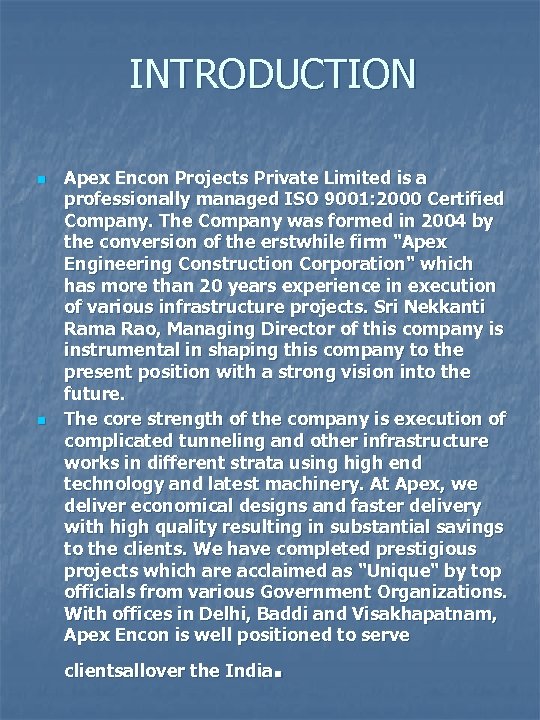 INTRODUCTION n n Apex Encon Projects Private Limited