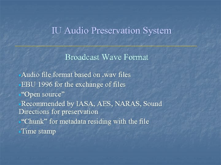 Sound Directions Digital Preservation and Access for Global