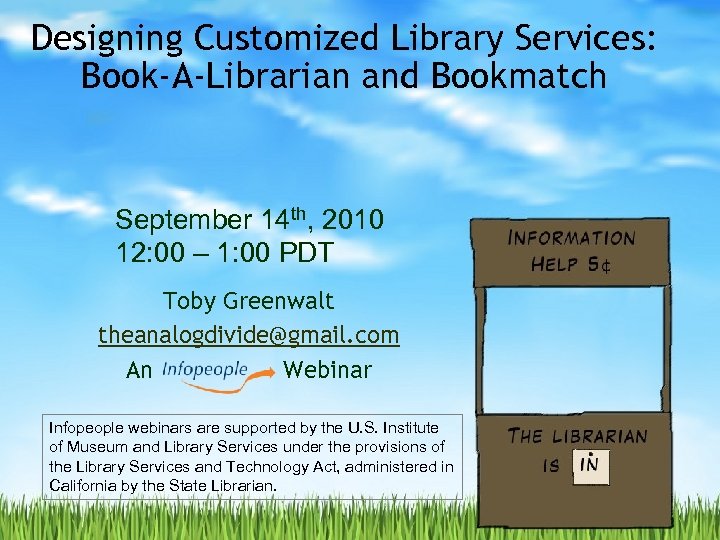 Designing Customized Library Services Book-A-Librarian and Bookmatch ...