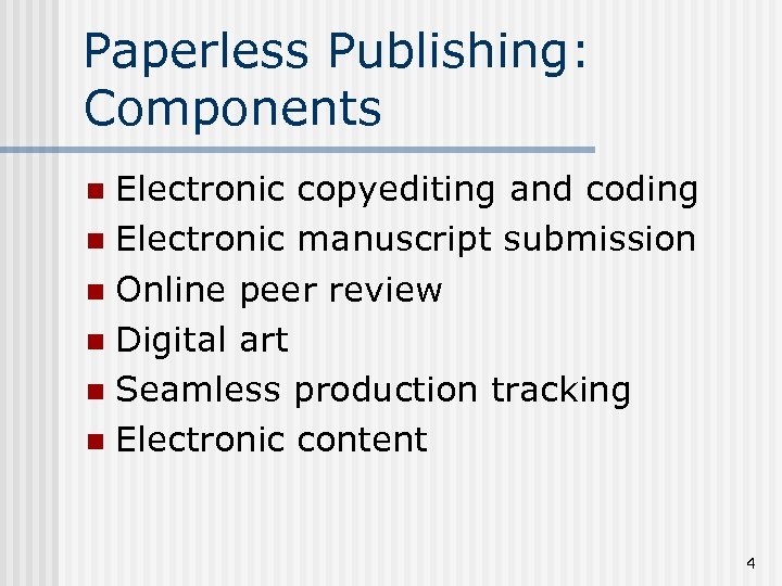 Paperless Publishing Peer-review production publication and promoting ...