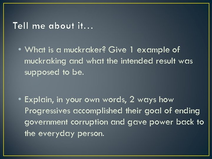 Tell me about it What is a