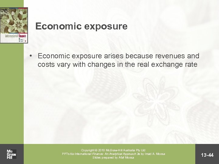 Chapter 13 Foreign Exchange Risk Management Objectives