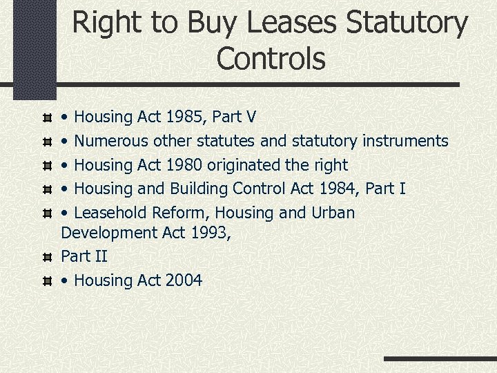 Right to Buy Residential Leases Under The Housing