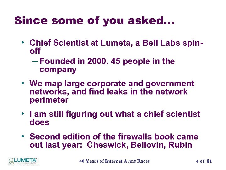 40 Years of Internet Arms Races Bill Cheswick