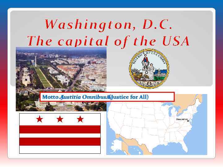 Motto Justitia Omnibus Justice for All