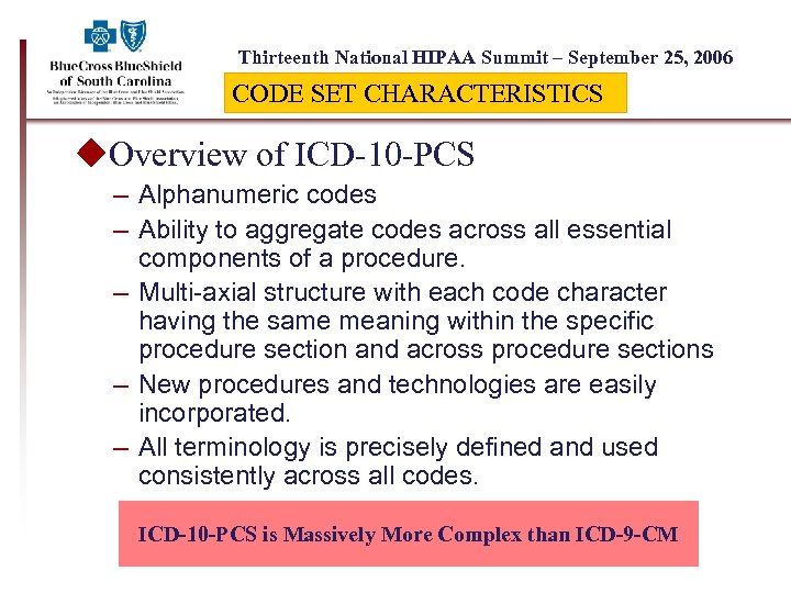 Thirteenth National HIPAA Summit September 25 2006
