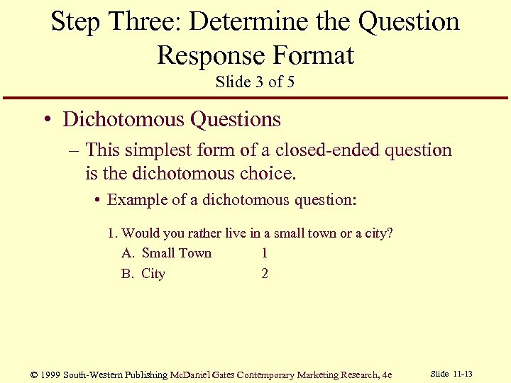 Chapter 11 Questionnaire Design Carl Mc Daniel Jr