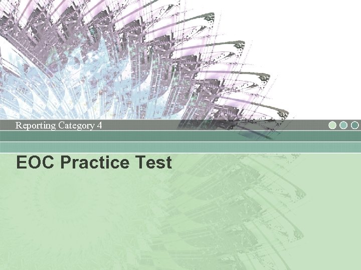 Reporting Category 4 EOC Practice Test Geometry
