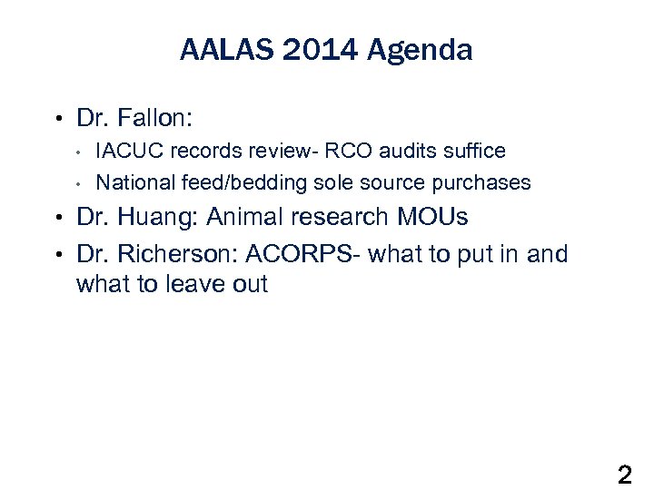VA Animal Research Update at AALAS October 21