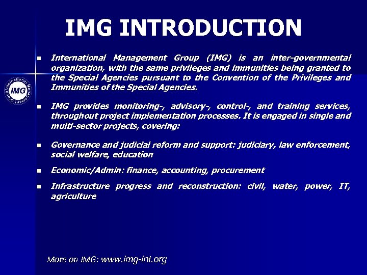 IMG INTRODUCTION n n n International Management Group