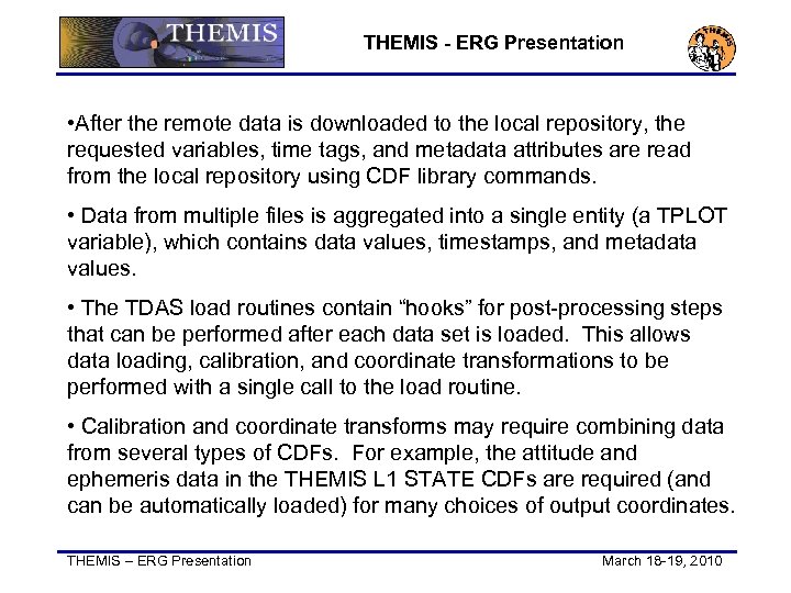 THEMIS — ERG Presentation TDAS Usage of the