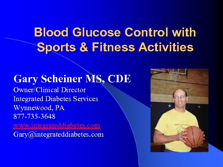 Blood Glucose Control with Sports Fitness Activities