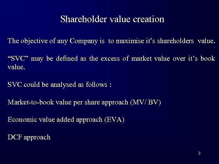Corporate Finance Share holder value creation