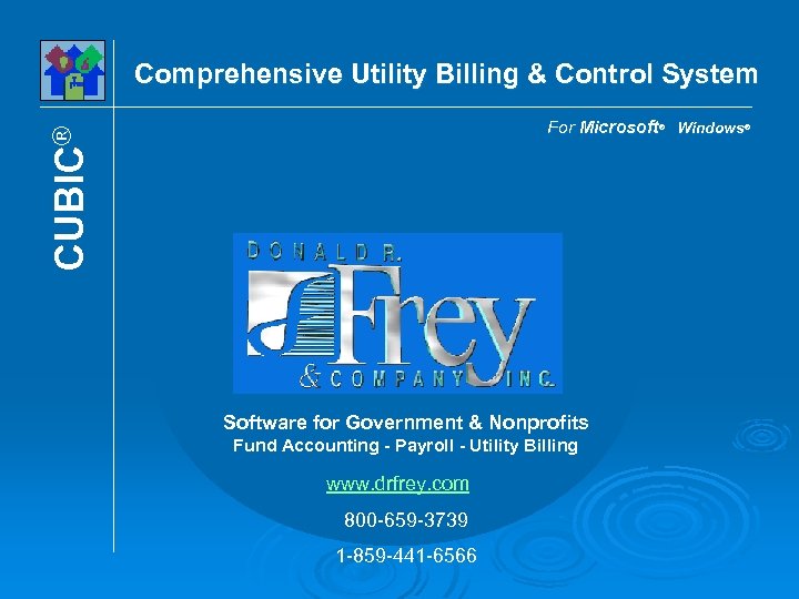 Comprehensive Utility Billing Control System CUBIC For