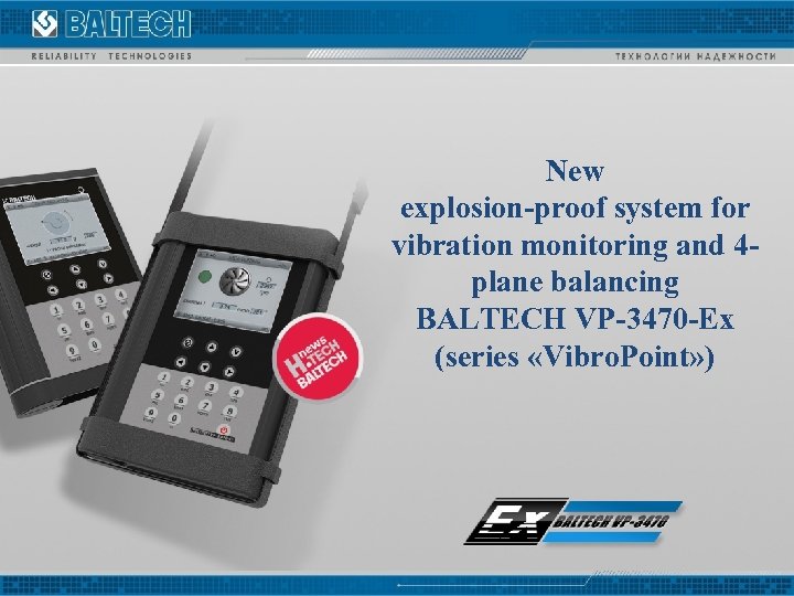 New explosion-proof system for vibration monitoring and 4