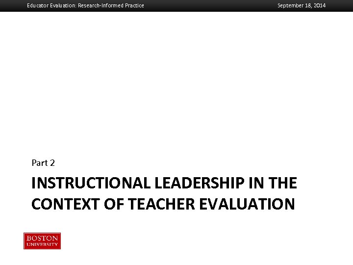 Educator Evaluation Research-Informed Practice Dr Don Beaudette Rachel