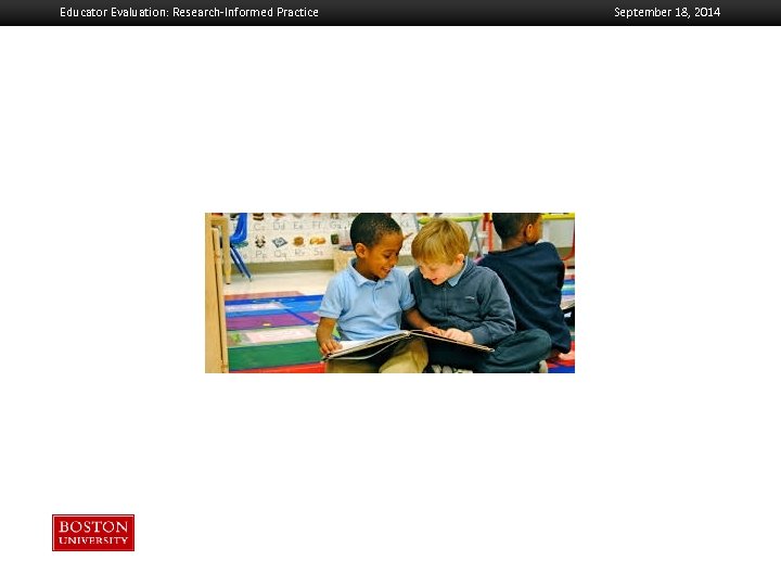 Educator Evaluation Research-Informed Practice Dr Don Beaudette Rachel