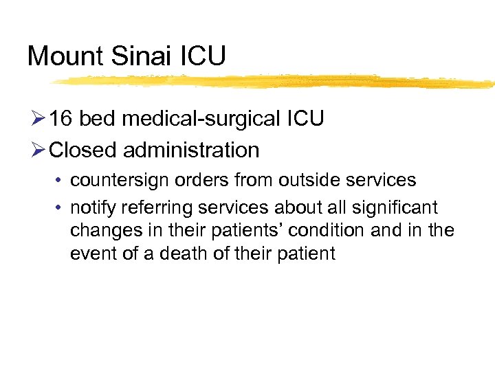 Mount Sinai ICU Mount Sinai ICU Ø