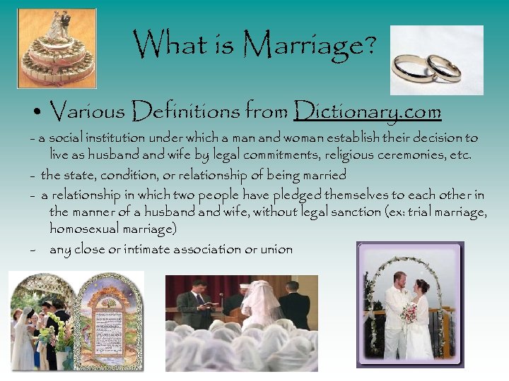 Marriage Rites and Expectations What is Marriage
