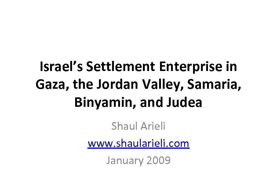 Israel s Settlement Enterprise in Gaza the Jordan Valley