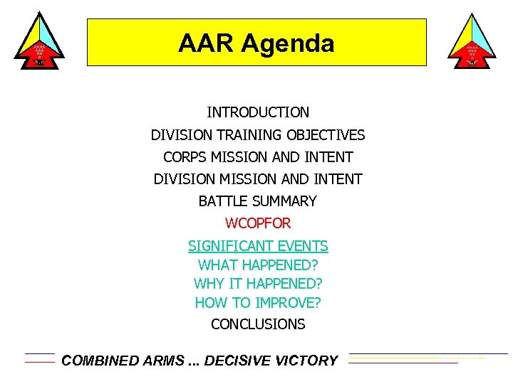 1 O C Training Overview COMBINED ARMS