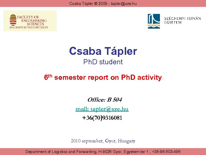 Csaba Tápler 2009 — tapler sze hu Csaba