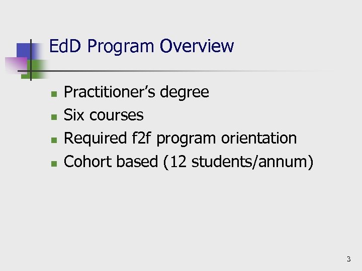 Background and Expectations of an Online Doctoral Cohort